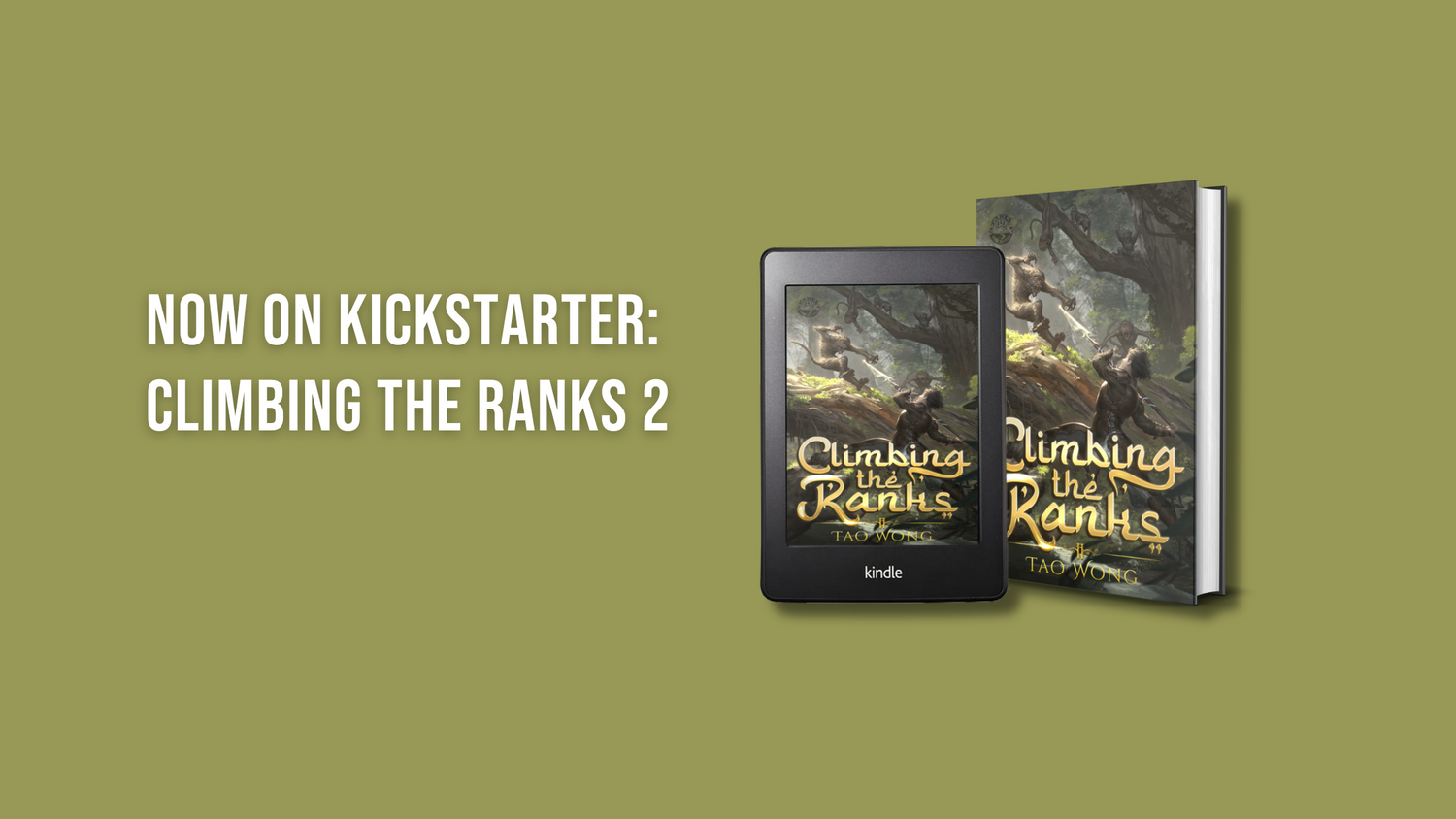 Now on Kickstarter: Climbing the Ranks 2 – Starlit Publishing