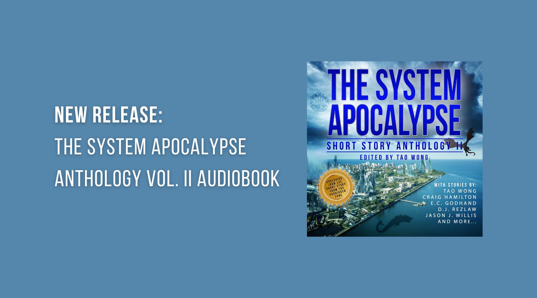 New Release: The System Apocalypse Anthology Vol. II Audiobook – Starlit Publishing