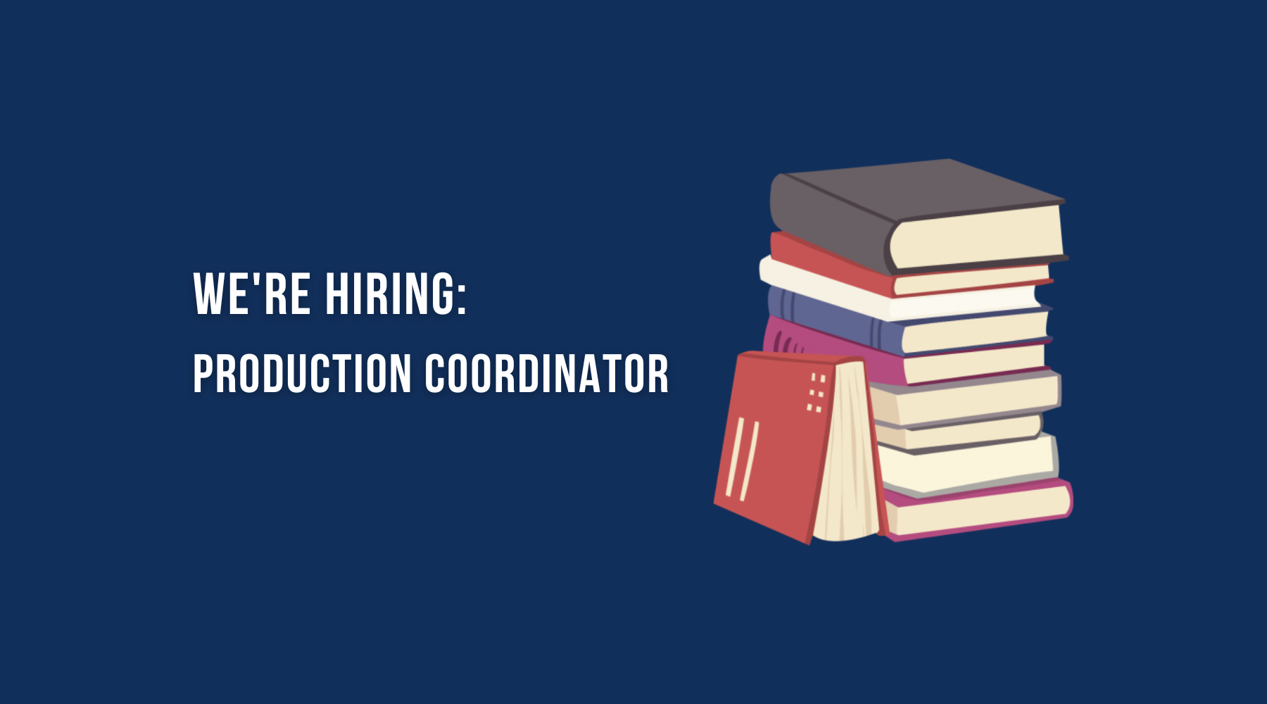 We're Hiring: Production Coordinator – Starlit Publishing