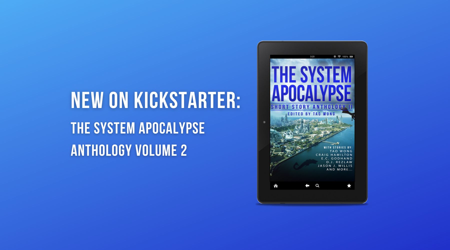 New on Kickstarter: System Apocalypse Anthology Volume 2 – Starlit Publishing