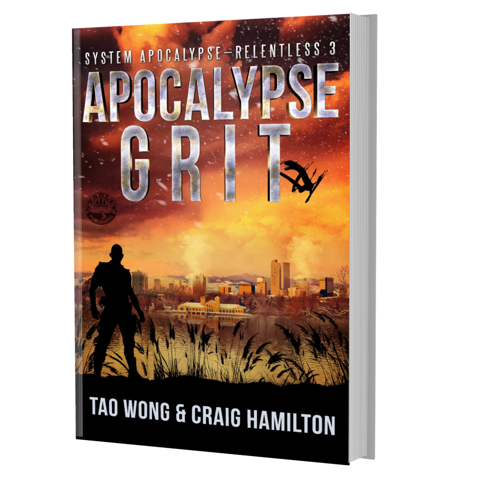 Apocalypse Grit (System Apocalypse: Relentless #3) – Starlit Publishing
