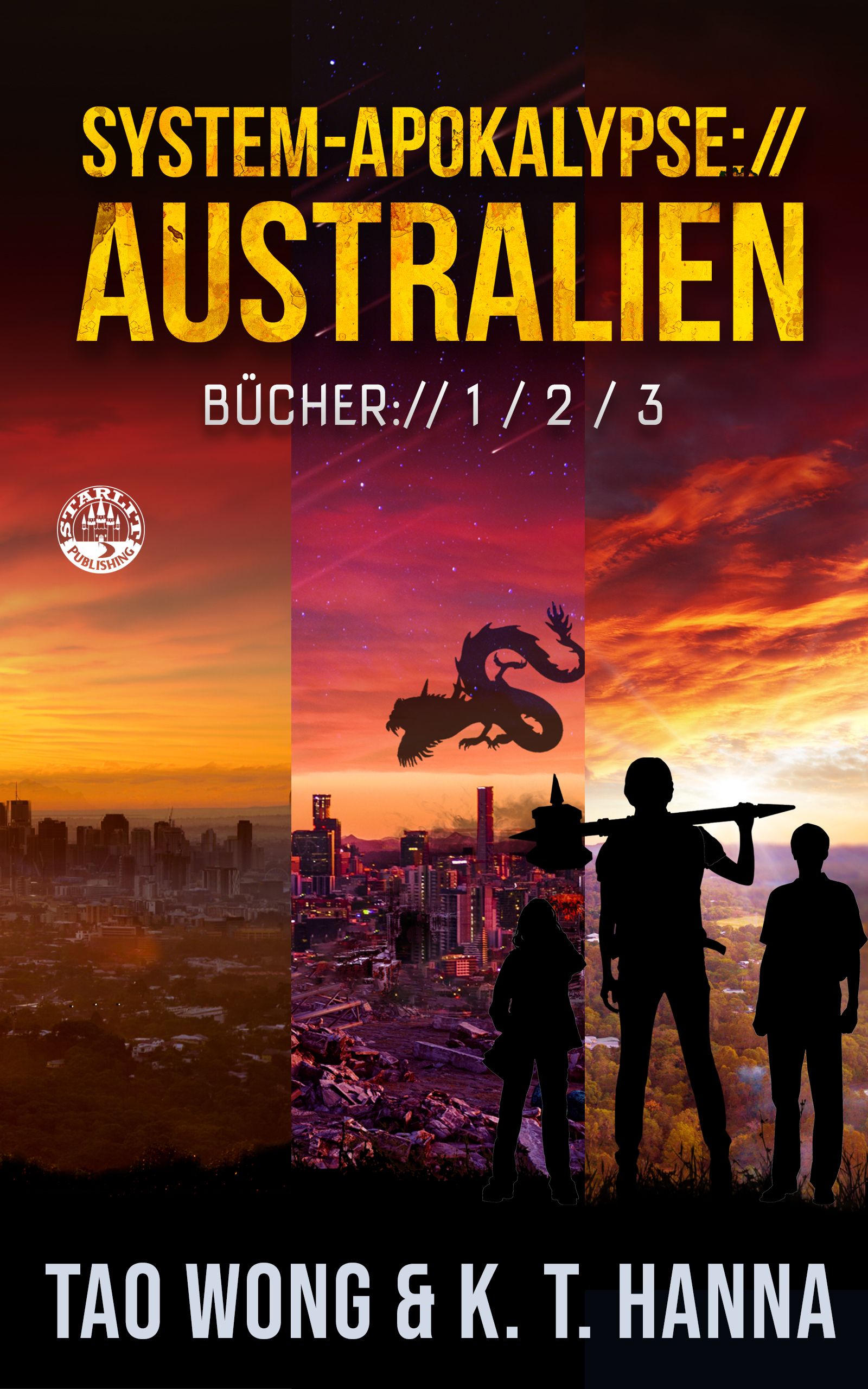 System-Apokalypse: Australien 1-3 – Starlit Publishing